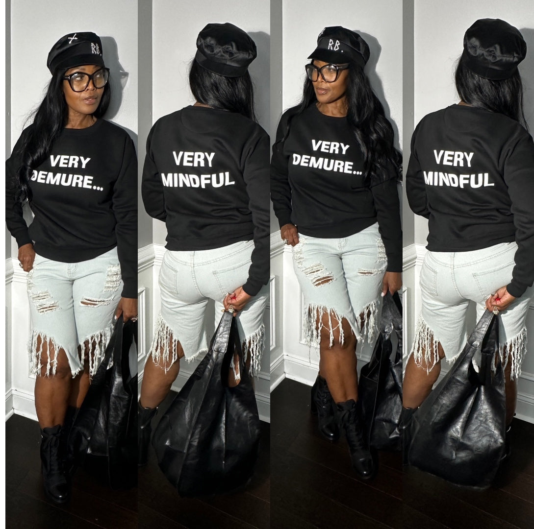 Very Demure... Graphic Sweatshirt – All Diva Things